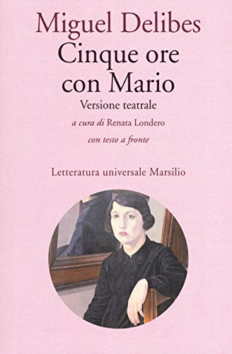 9788831727273 Cinque ore con Mario. Testo spagnolo a fronte - Miguel ...
