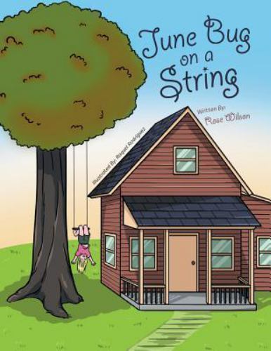 June Bug on a String by Rose Wilson (2016, Trade Paperback) for sale ...