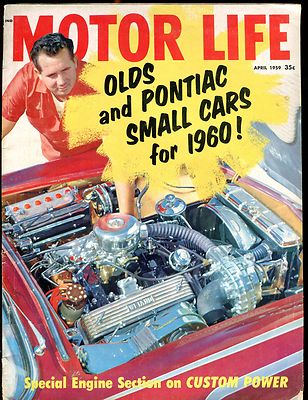 Motor Life Magazine April 1959 Olds Pontiac VG No ML 022817nonjhe | eBay