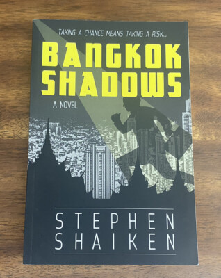 Bangkok Shadows (NJA Club Novels) by Stephen Shaiken (2018, TPB) FREE ...