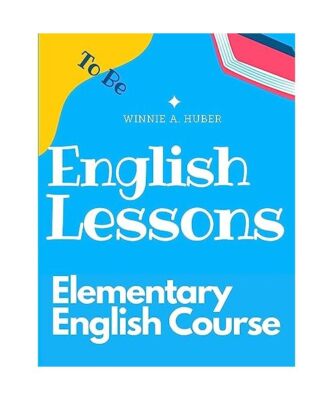 Elementary English Course: Grammar and Pronunciation: Grammar and ...