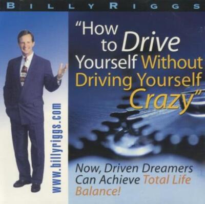 How To Drive Yourself Without Driving Yourself Crazy AUDIO BOOK CD Life ...