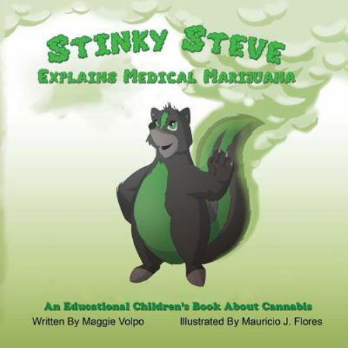Stinky Steve Ser.: Stinky Steve Explains Medical Marijuana : An ...