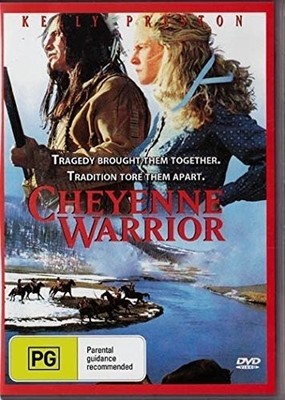 Cheyenne Warrior - Starring Kelly Preston, Bo Hopkins, Dan Haggerty and ...