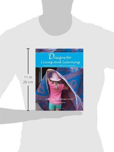 Designs for Living and Learning: Transforming Early Childhood ...