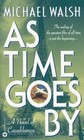 As Time Goes By, White, Michael; Gribbin, John R., 9780446607452 ...