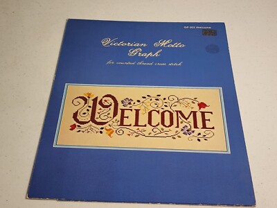 Welcome Victorian Motto Graph Cross Stitch Pattern GP-203 Welcome | eBay UK