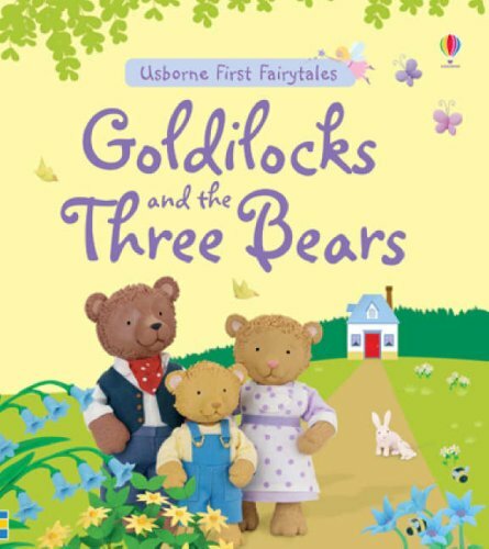 Goldilocks and the Three Bears (Usborne First Fairytales) By Fel | eBay