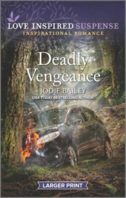 Deadly Vengeance by Bailey, Jodie 9781335588326| eBay