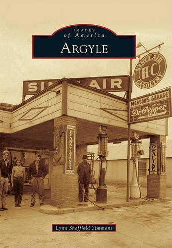 Lynn Sheffield Simmons Argyle (Poche) Images of America 9780738584966 ...