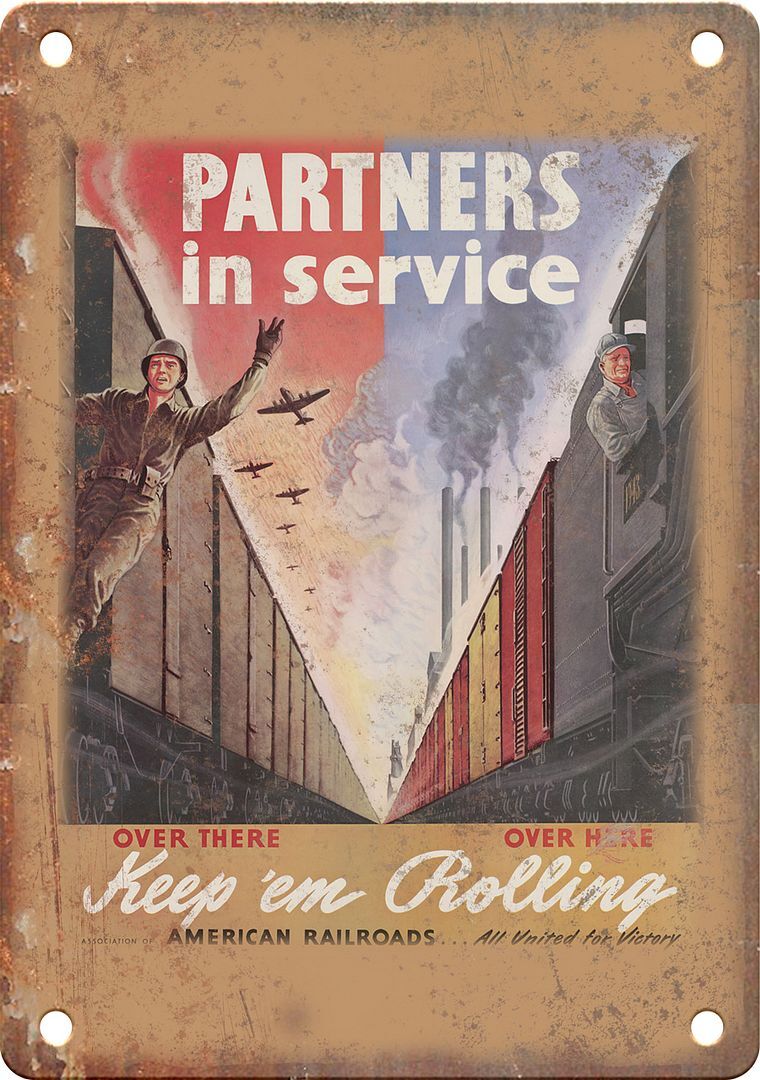 Keep Em' Rolling WWII Propaganda Poster 12" X 9" Reproduction Metal ...