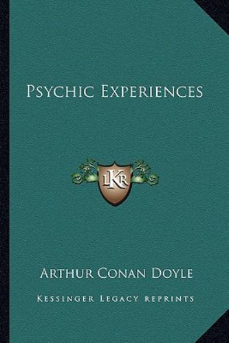 Psychic Experiences by Arthur. Conan Doyle (2010, Trade Paperback) for ...