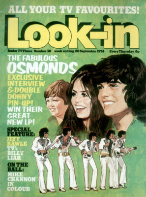 LOOK-IN MAGAZINE 28 SEPT 1974 . OSMONDS FRONT COVER . BILLY LIAR ...