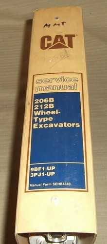 CAT CATERPILLAR 206B 212B WHEELED EXCAVATOR SERVICE SHOP REPAIR MANUAL ...