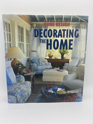 Decorating the Home - Elements of Home Design (Hardcover, 2005) | eBay
