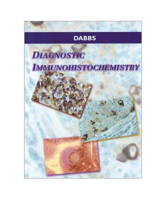Diagnostic Immunohistochemistry., David J. Dabbs 9780443065668 | eBay UK