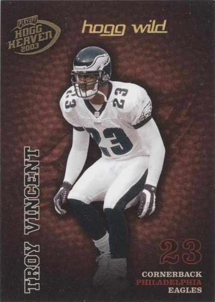 2003 Playoff Hogg Heaven - Hogg Wild #111 Troy Vincent /150 for sale ...
