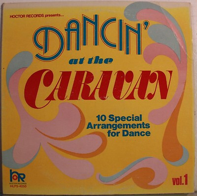 Unknown Artist - Dancing At The Caravan-Vol.1 0 LP, Album Hoctor ...