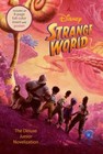 Disney Strange World: The Deluxe Junior Nov- RH Disney, 9780736443388 ...