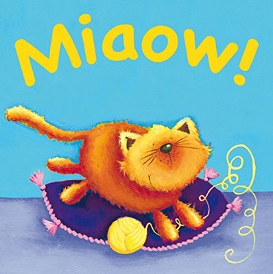Baby Board Book - Miaow! (Animal Boards) by Igloo Books Ltd 0857343327 ...
