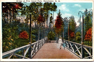 Postcard Manchester New Hampshire - Bridge at Pine Island Park | eBay