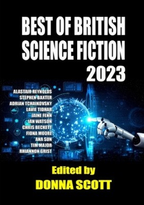 Best of British Science Fiction 2023 by Alastair Reynolds [Paperback ...