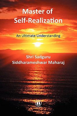 Master of Self-Realization: An Ultimate Understanding 9780578027890| eBay