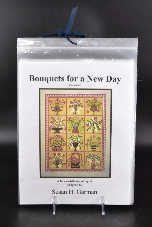 BOUQUETS FOR A NEW DAY Complete Set of 12 Quilt Patterns by Sue Garman ...