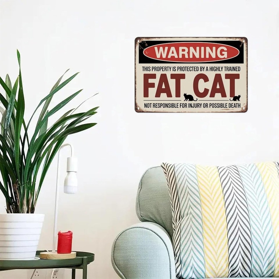 Warning Fat Cat Property Tin Metal Signs Home Décor Vintage Funny Pet ...