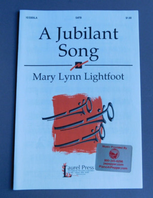 A Jubilant Song - Mary Lynn Lightfoot - SATB Piano - 2005 sheet music ...