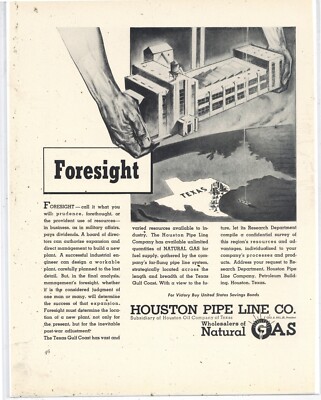 1942 Houston Pipe Line Co. Ad: Wholesaler of Natural Gas in Unlimited ...
