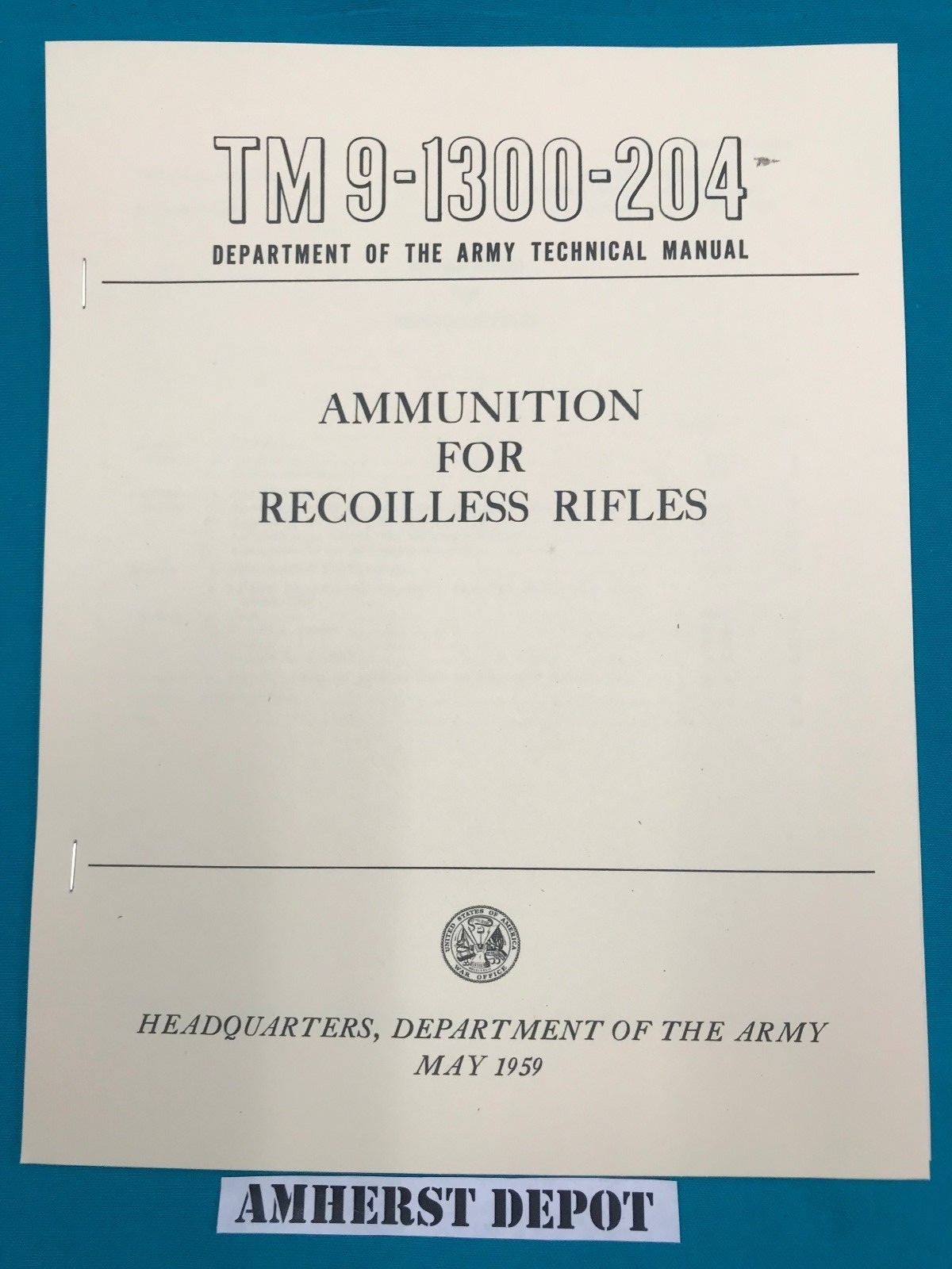 Ammunition for 106 Recoilless Rifles TM 9-1300-204 Army Technical ...
