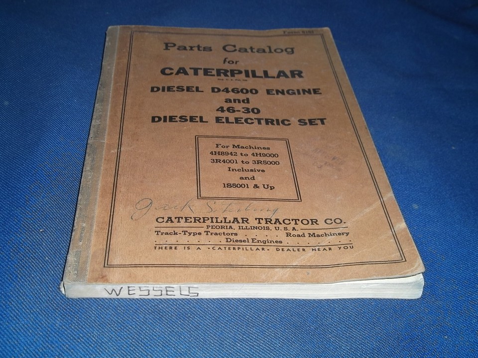 CAT CATERPILLAR D4600 ENGINE 46-30 ELECTRIC SET PARTS BOOK MANUAL 4H 3R ...