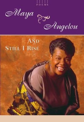 And Still I Rise : A Book of Poems Hardcover Maya Angelou 9780394502526 ...