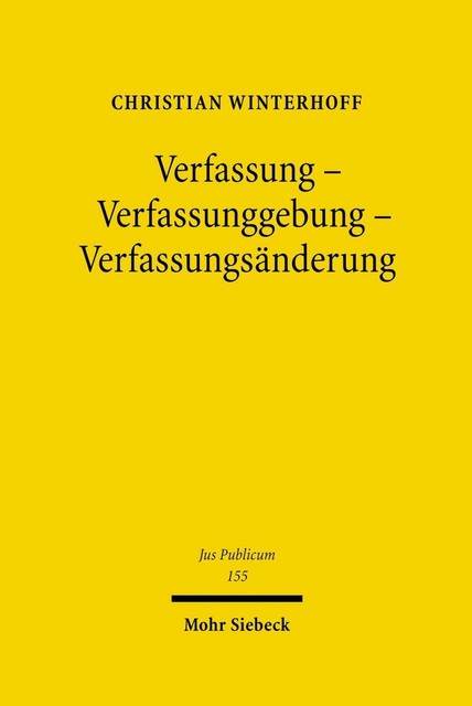 Verfassung-Verfassunggebung-Verfassungsänderung von Christian ...