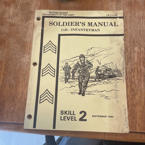 1982 SOLDIER'S MANUAL 11B INFANTRYMAN FM 7-11B2 Skill Level 2 Manual | eBay