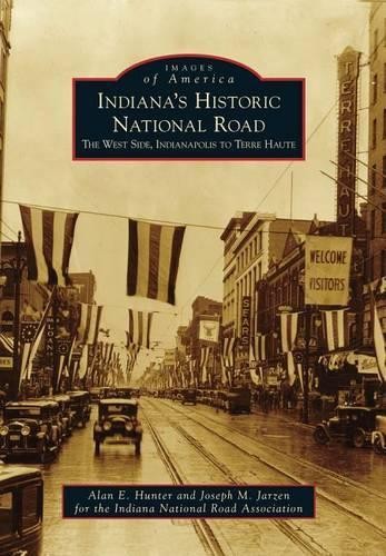 Alan E. Hunter Joseph M. Ja Indiana's Historic National (Paperback) (US IMPORT) | eBay Australia