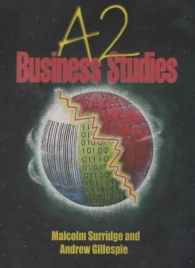 A2 Business Studies by Malcolm Surridge, Andrew Gillespie (Paperback ...