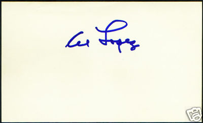 AUTOGRAPH Index Card MLB AL LOPEZ Signed COA | eBay