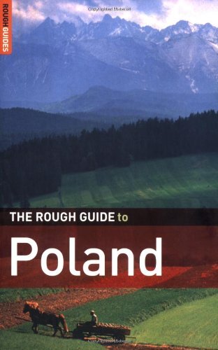 THE ROUGH GUIDE TO POLAND (ROUGH GUIDE TRAVEL GUIDES) By Jonathan ...