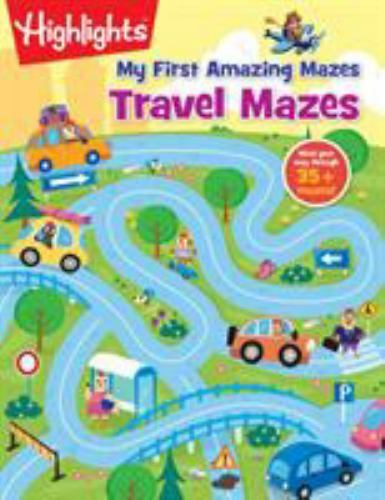 Travel Mazes; Highlights My First Amazin- 1684372607, Highlights ...