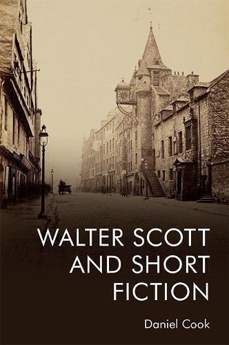 Daniel Cook Walter Scott and Short Fiction (Relié) 9781474487139 | eBay