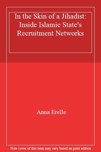 Undercover Jihadi Bride: Inside Islamic State's Recruitment Networks By ...