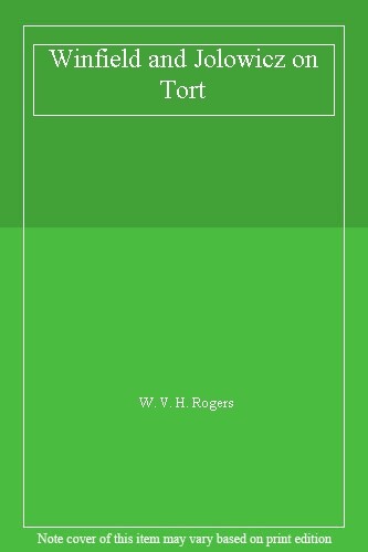 WINFIELD AND JOLOWICZ ON TORT By W.V.H. ROGERS. 9780421376304 | eBay