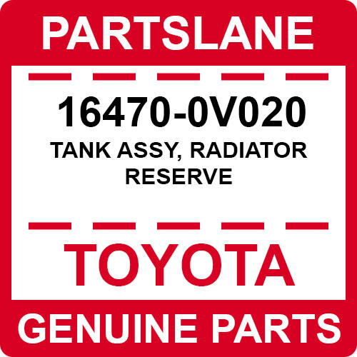 16470-0V020 Toyota OEM Genuine TANK ASSY, RADIATOR RESERVE | eBay