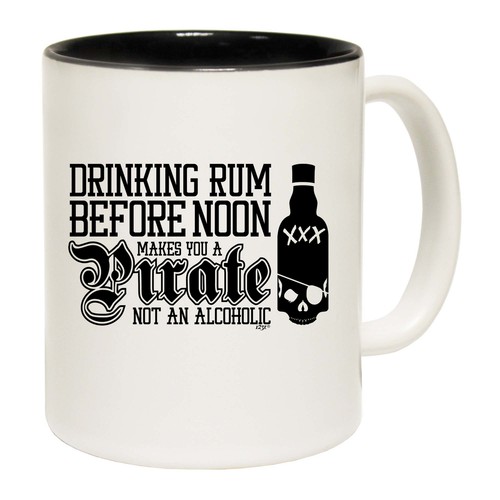 Pirate Drinking Rum Before Noon Makes You A - Gift Funny Mugs Novelty ...