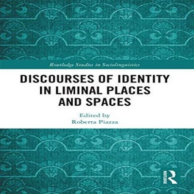 Discourses of Identity in Liminal Places and Spaces Taylor Franci | eBay UK