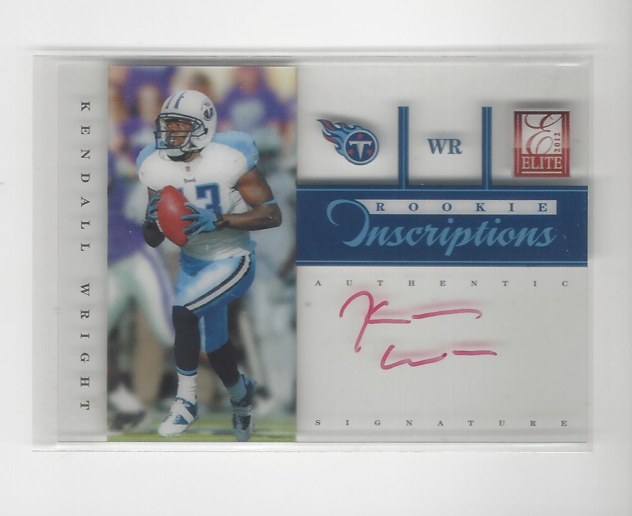 2012 Elite Rookie Inscriptions Red Ink Kendall Wright AUTOGRAPH Titans ...