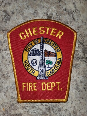 Chester South Carolina Fire Department Patch | eBay