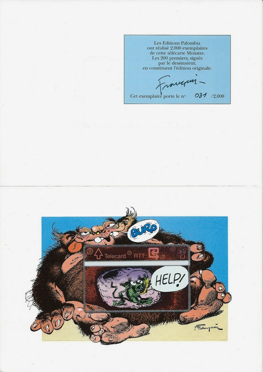 EO 1992 ANDRÉ FRANQUIN TÉLÉCARTE MONSTRE N° 2 TIRAGE DE TÊTE SIGNÉ PAR ...